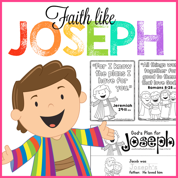 Faith Like Joseph Preschool Bible Printables